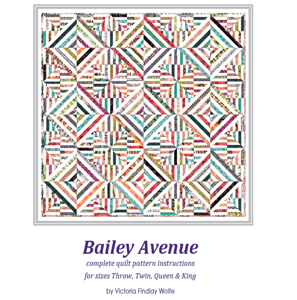 *NEW* Bailey Avenue Quilt Pattern - Victoria Findlay Wolfe Quilts